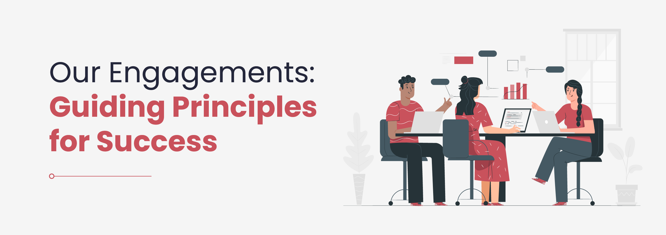 Our Engagements: Guiding Principles for Success